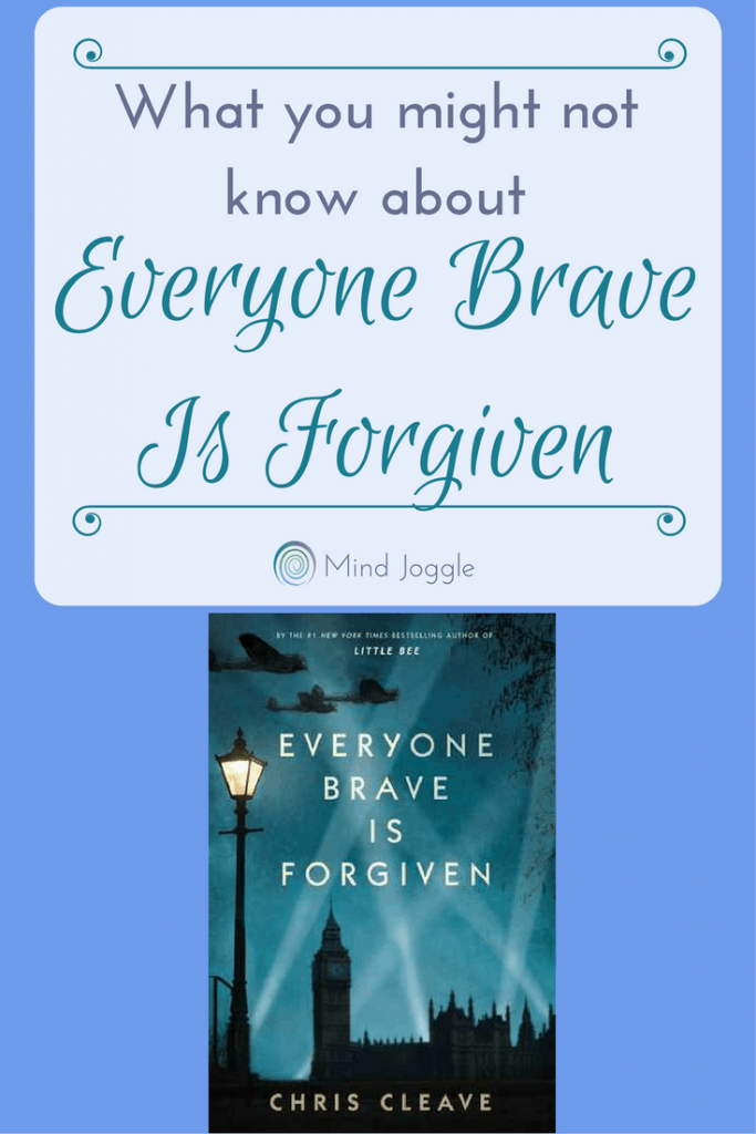 The Story of the Story: Everyone Brave Is Forgiven - Mind Joggle