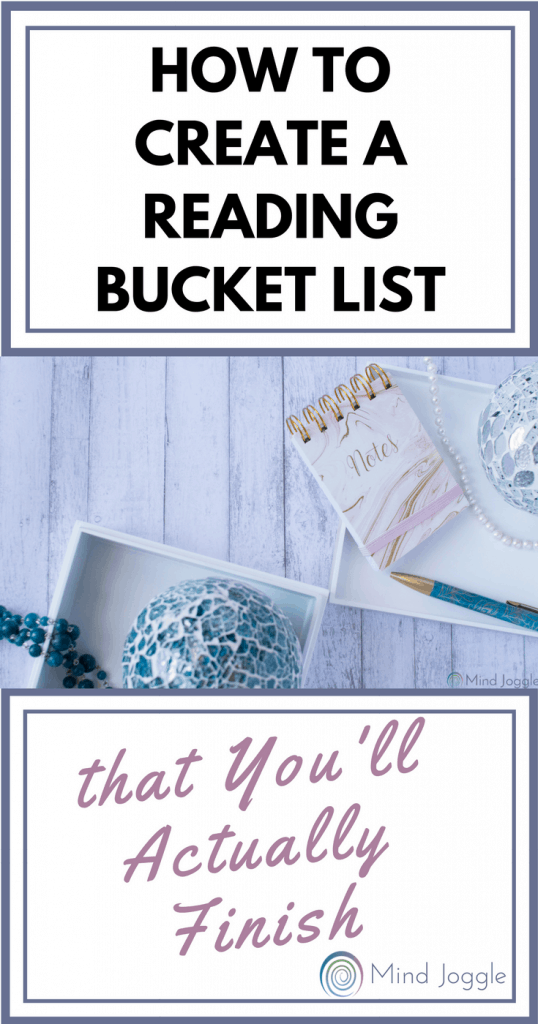 How to Create a List of Books to Read Before You Die - Mind Joggle