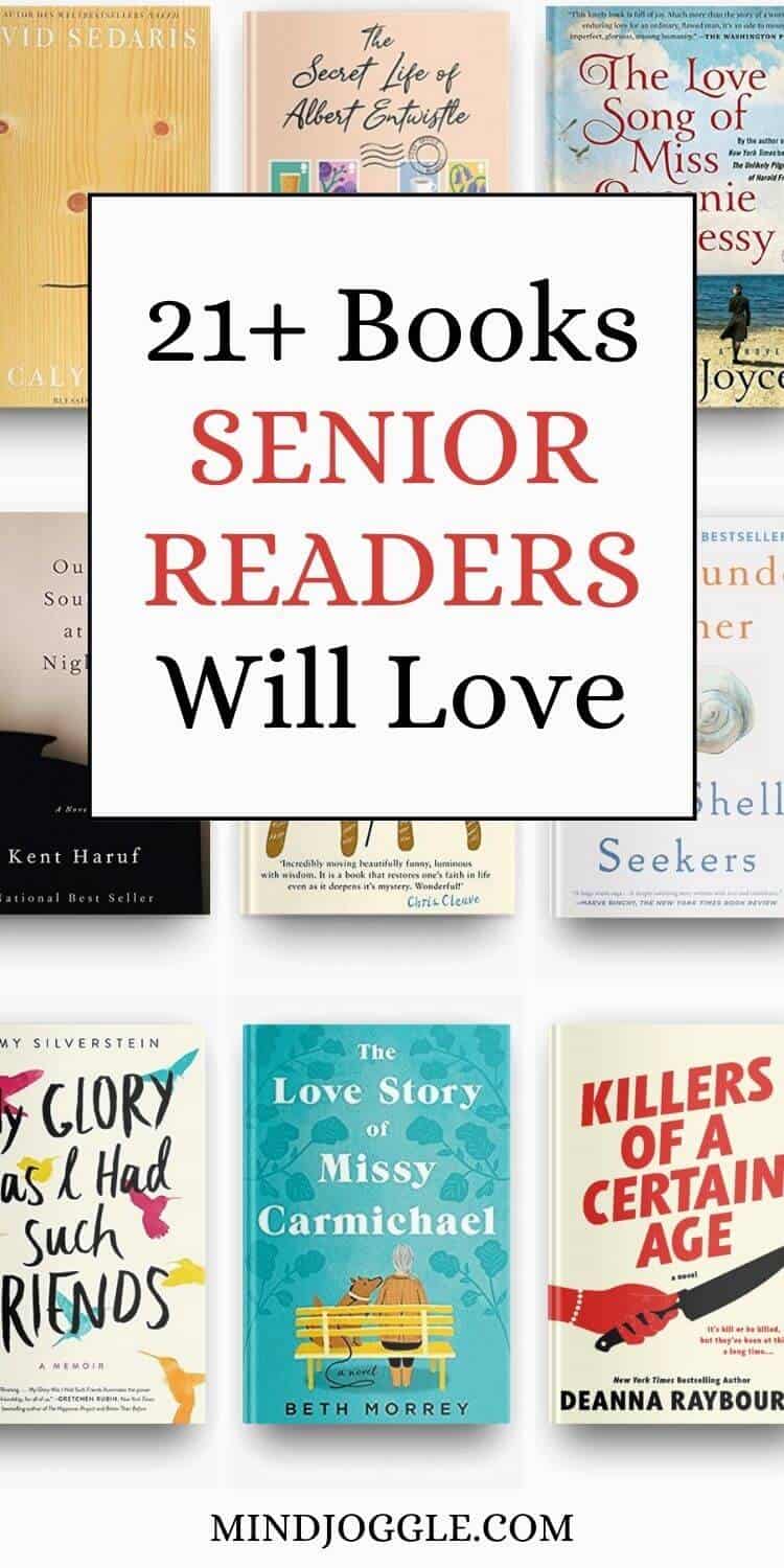 21+ Books for Older Adults about Aging - Mind Joggle