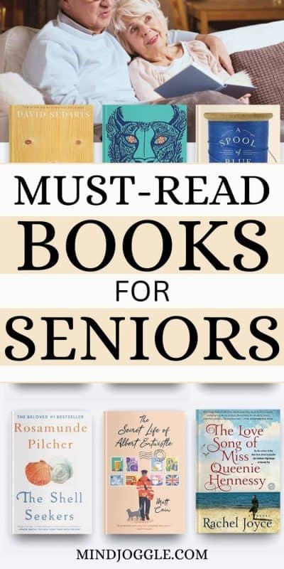 21+ Books for Older Adults about Aging - Mind Joggle