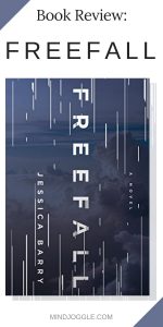 Book Review of Freefall by Jessica Barry - Mind Joggle