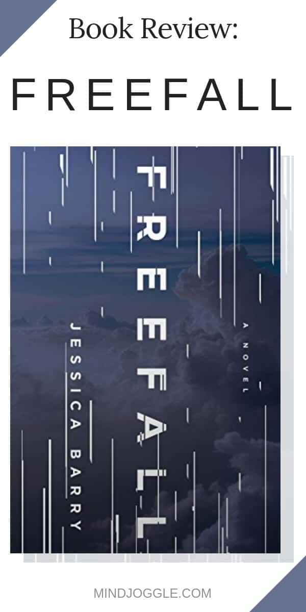 Book Review of Freefall by Jessica Barry - Mind Joggle