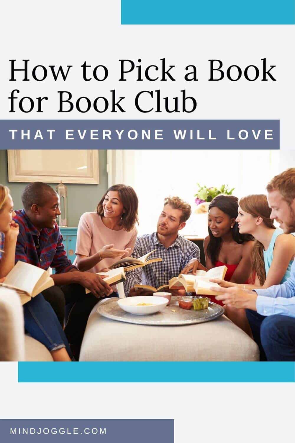 How to Pick a Winning Book for Book Club - Mind Joggle