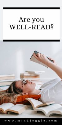 "Well-Read" is Dead: Here's What to Aim for Instead - Mind Joggle