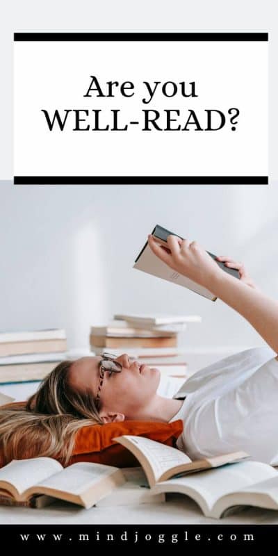 "Well-Read" is Dead: Here's What to Aim for Instead - Mind Joggle