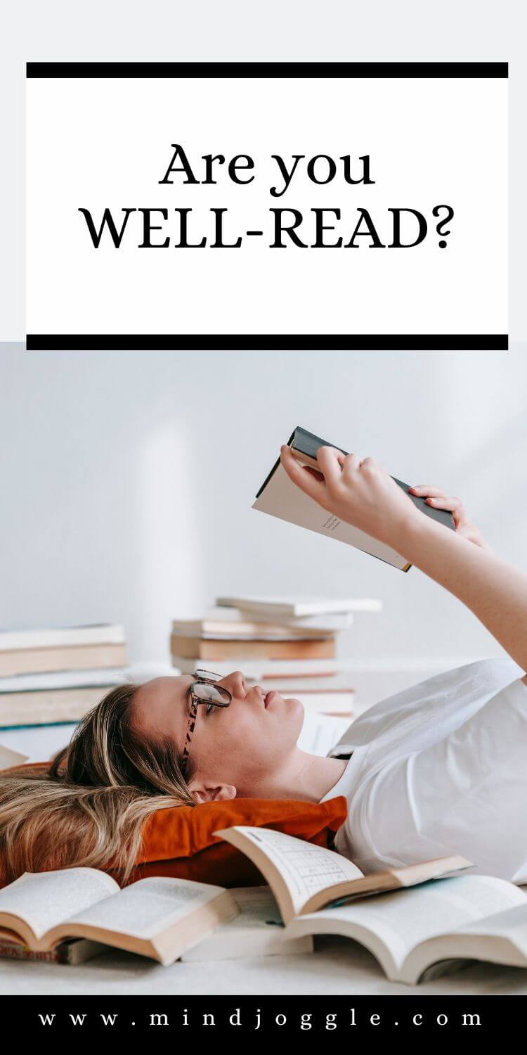 "Well-Read" is Dead: Here's What to Aim for Instead - Mind Joggle