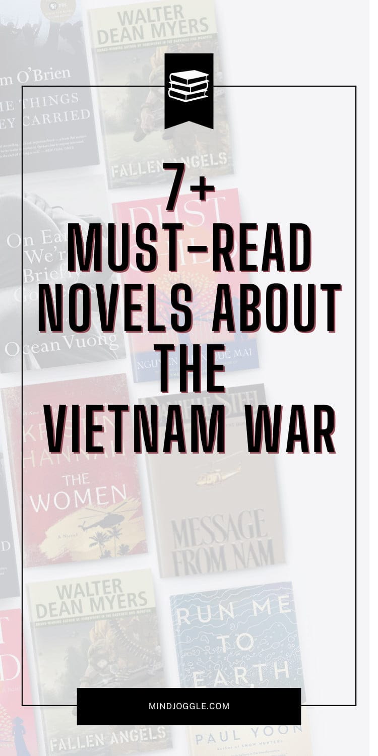 7 Must-Read Novels About the Vietnam War - Mind Joggle